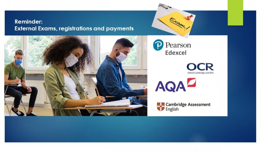 The English School: Reminder: External Exams, registrations and payments
